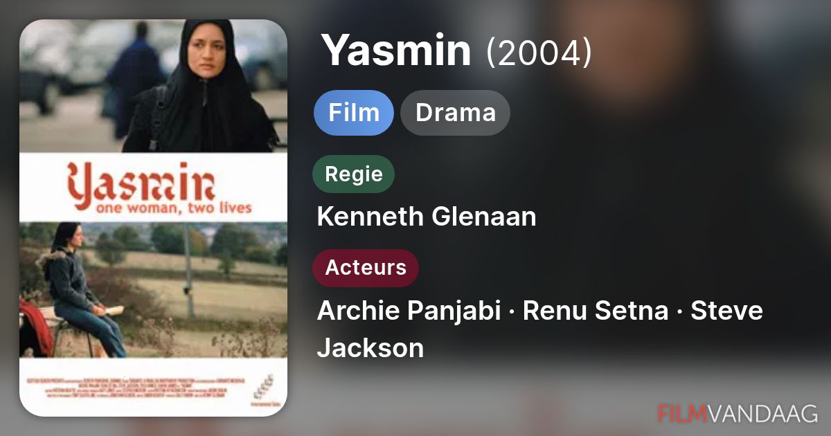 Yasmin (film, 2004) Nu Online Kijken - FilmVandaag.nl