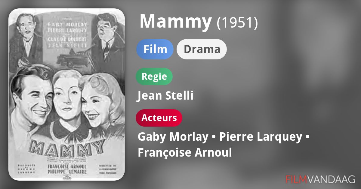 Mammy (film, 1951) - FilmVandaag.nl