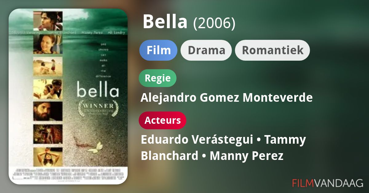 Bella (film, 2006) - FilmVandaag.nl