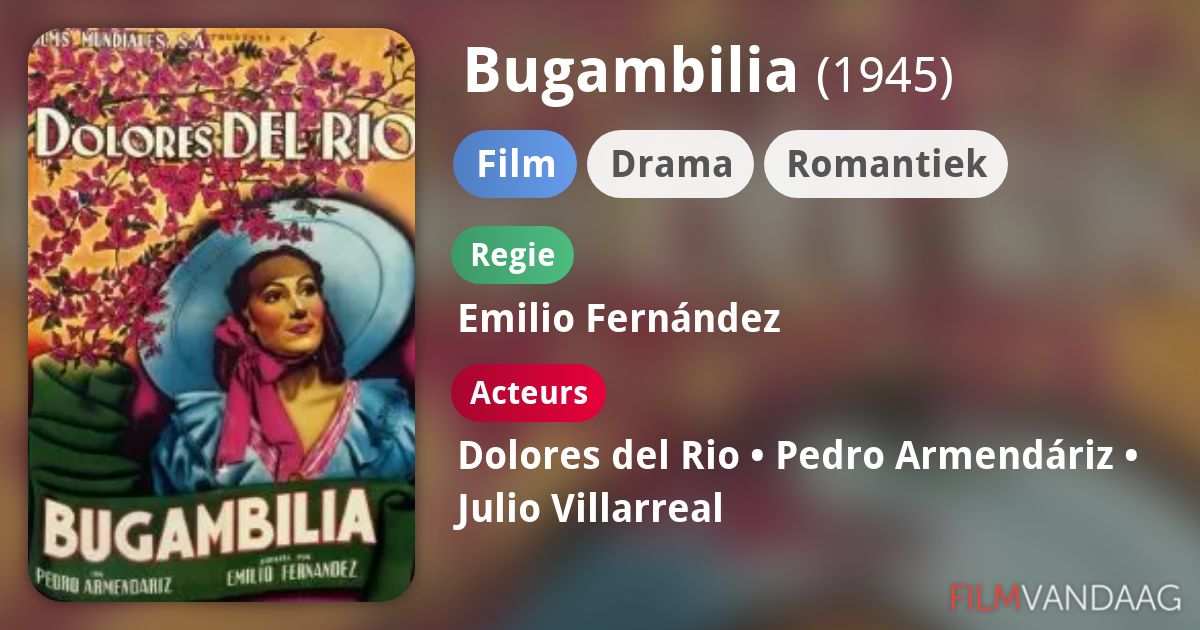 Bugambilia (film, 1945) - FilmVandaag.nl