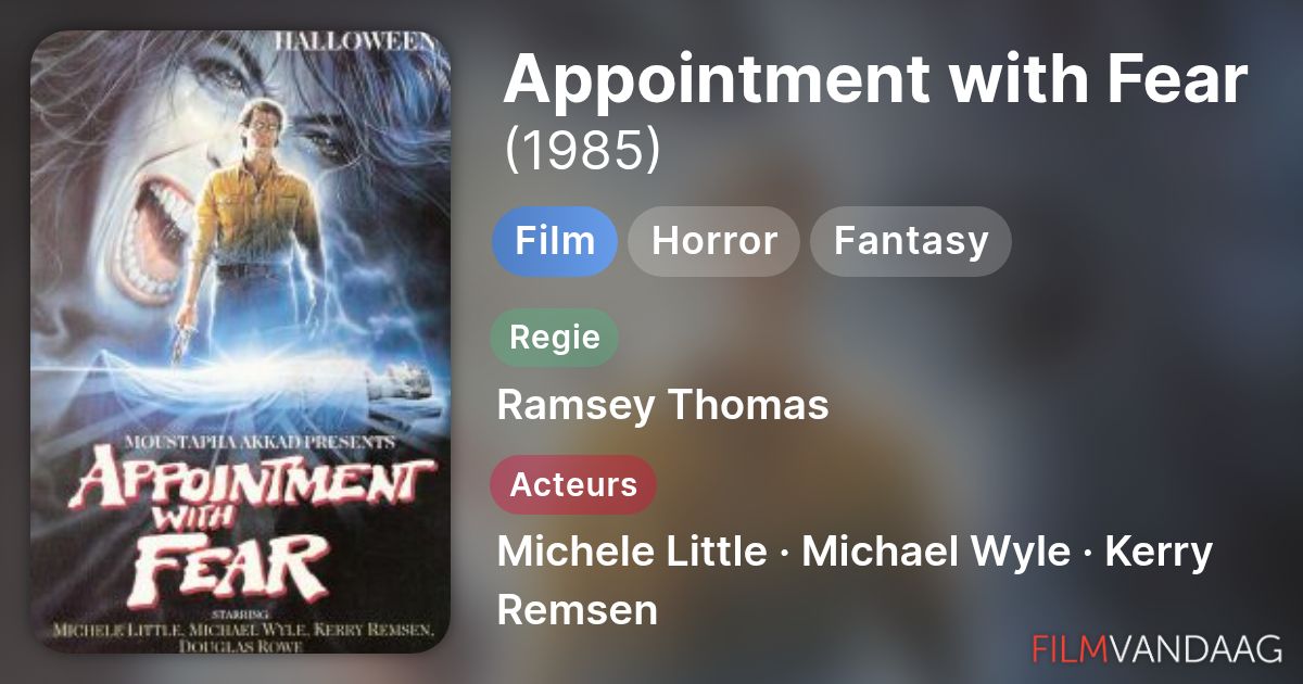 Appointment with Fear (film, 1985) - FilmVandaag.nl