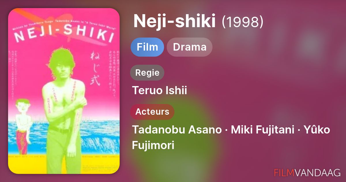 Neji-shiki (film, 1998) - FilmVandaag.nl