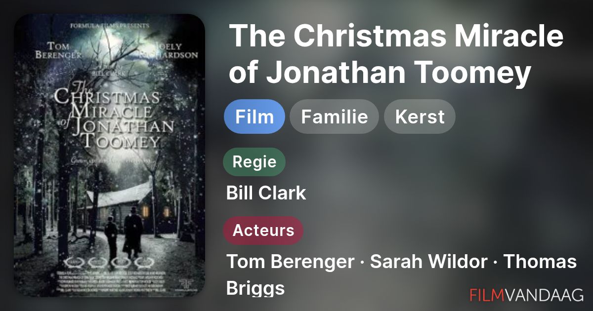The Christmas Miracle of Jonathan Toomey (film, 2007) Nu Online Kijken ...