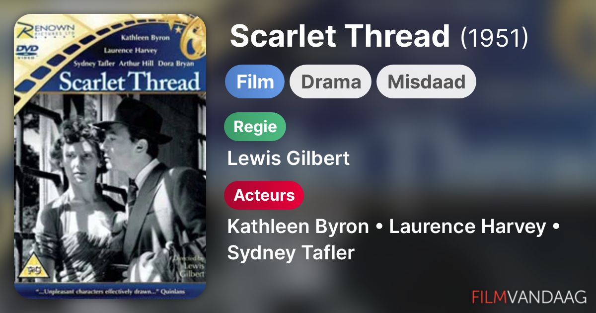 Scarlet Thread (film, 1951) - FilmVandaag.nl