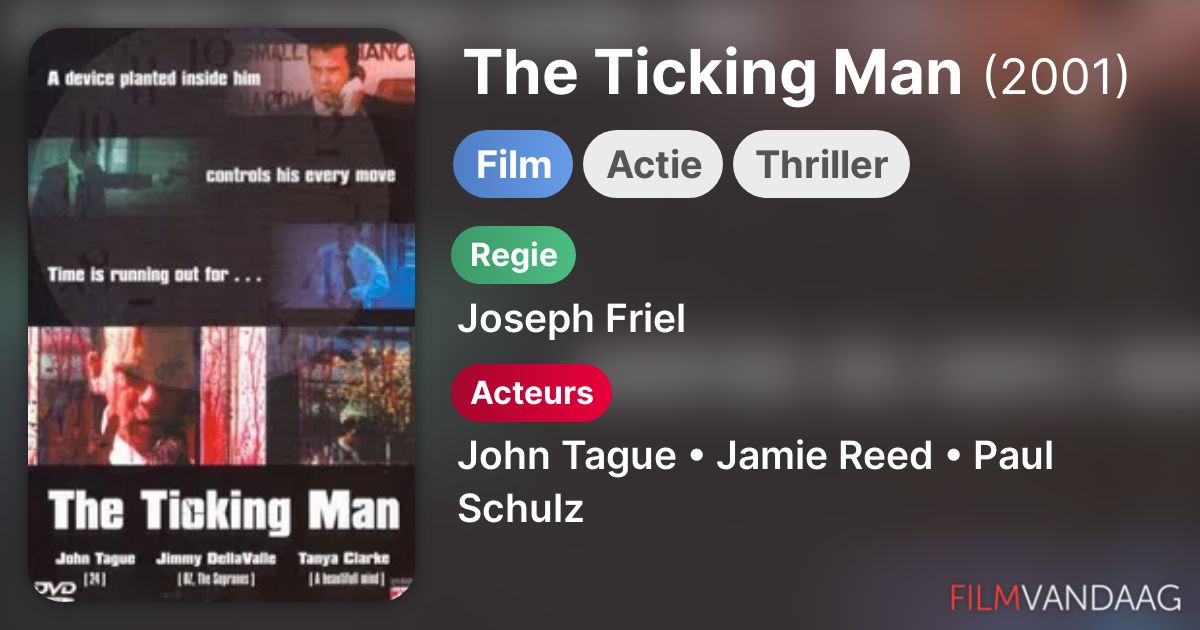 The Ticking Man (film, 2001) - FilmVandaag.nl