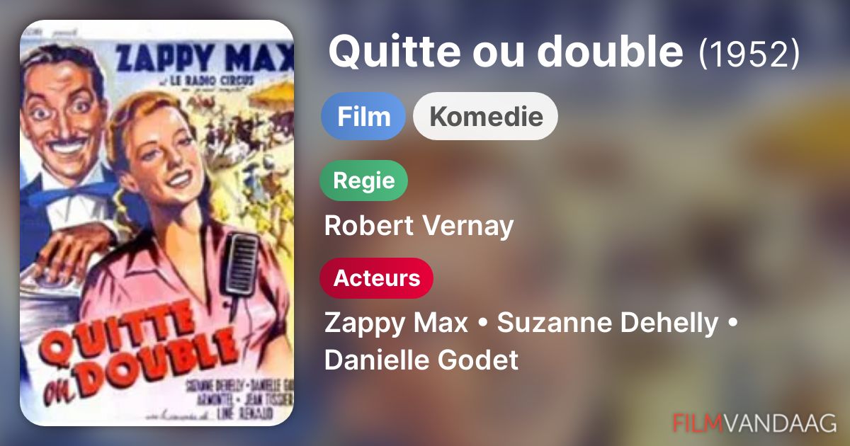Quitte ou double (film, 1953) - FilmVandaag.nl