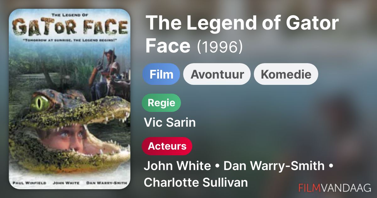The Legend of Gator Face (film, 1996) - FilmVandaag.nl