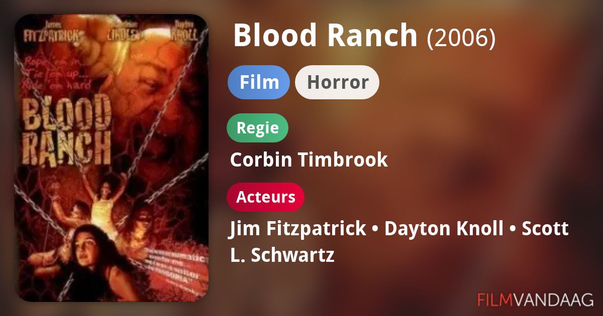 Blood Ranch (film, 2006) - FilmVandaag.nl
