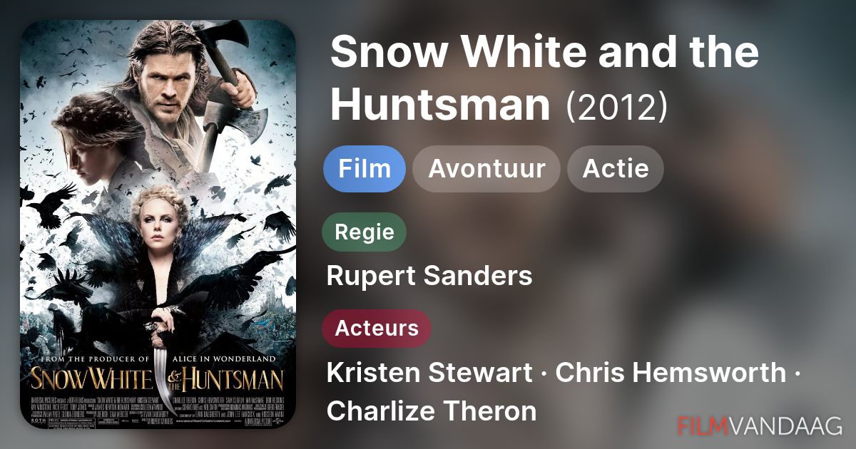 Snow White and the Huntsman (film, 2012) - FilmVandaag.nl