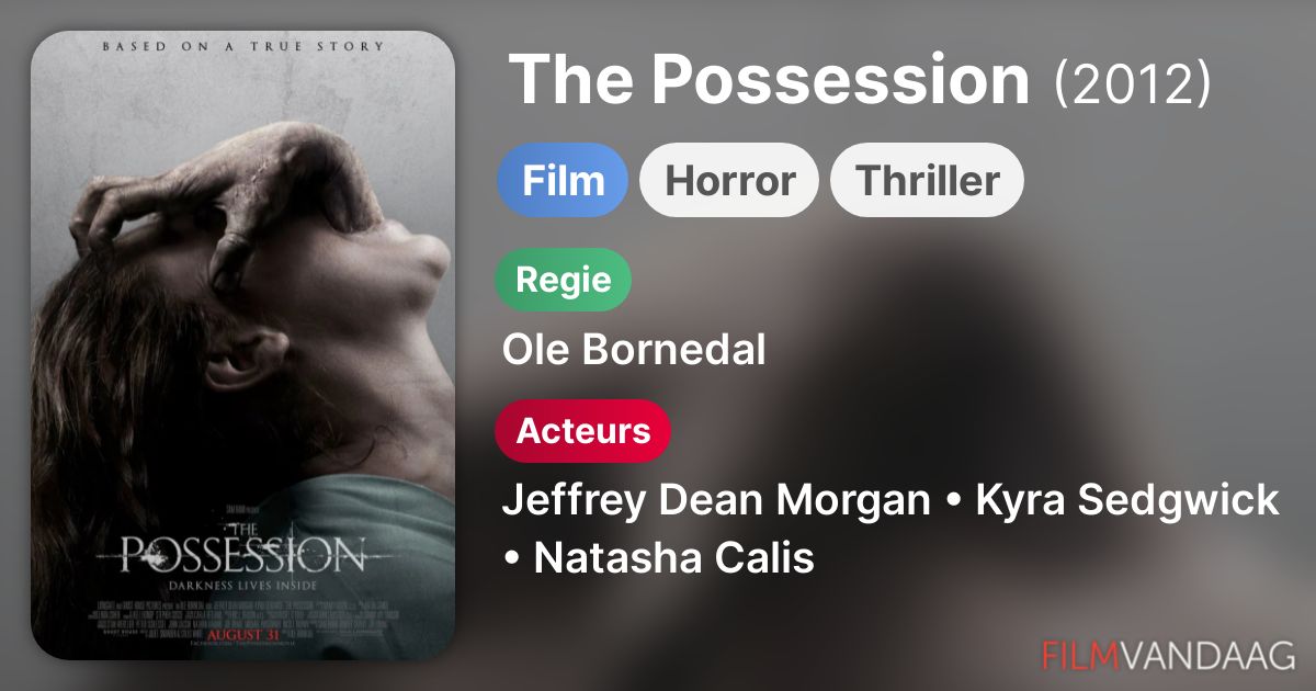The Possession (film, 2012) - FilmVandaag.nl