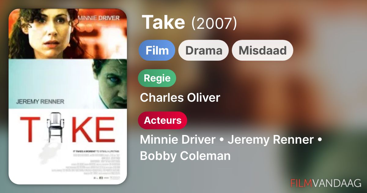 Take (film, 2007) - FilmVandaag.nl