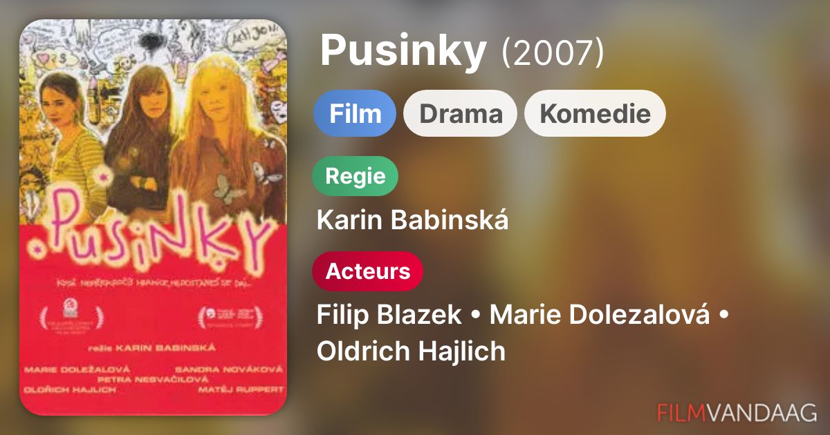 Pusinky (film, 2007) - FilmVandaag.nl