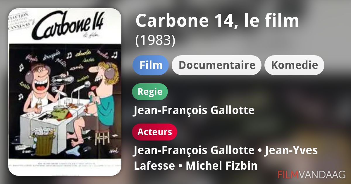 Carbone 14, le film (film, 1983) - FilmVandaag.nl