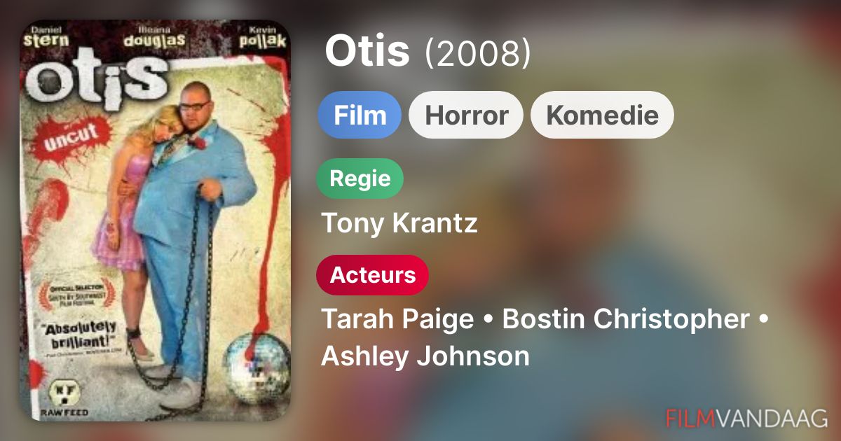Otis (film, 2008) - FilmVandaag.nl