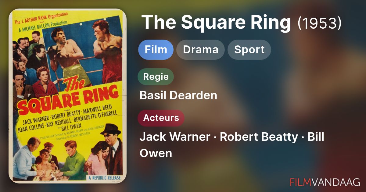 The Square Ring (film, 1953) - FilmVandaag.nl