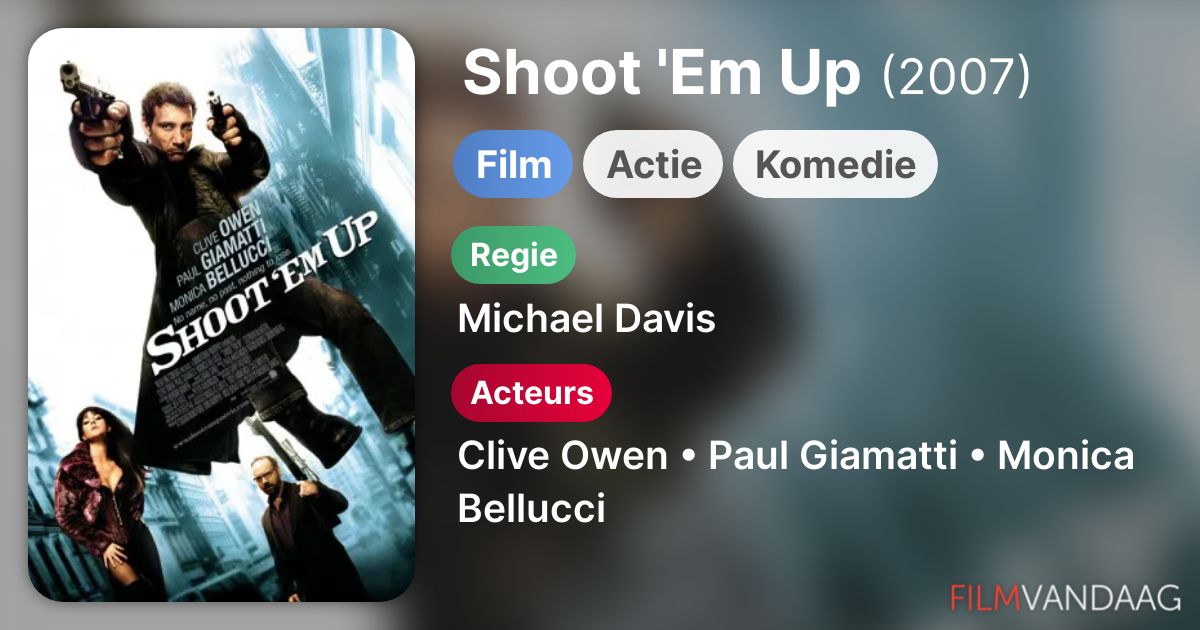 Shoot 'Em Up (film, 2007) - FilmVandaag.nl