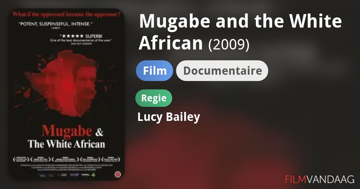 Mugabe and the White African (film, 2009) - FilmVandaag.nl