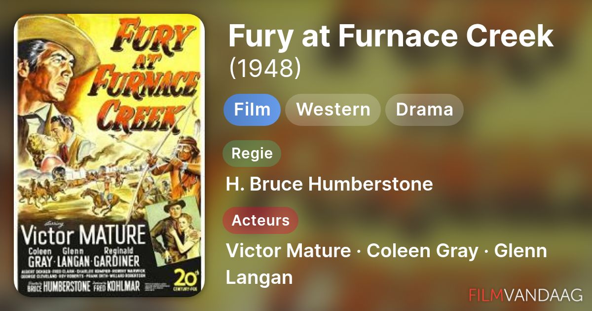 Fury at Furnace Creek (film, 1948) - FilmVandaag.nl
