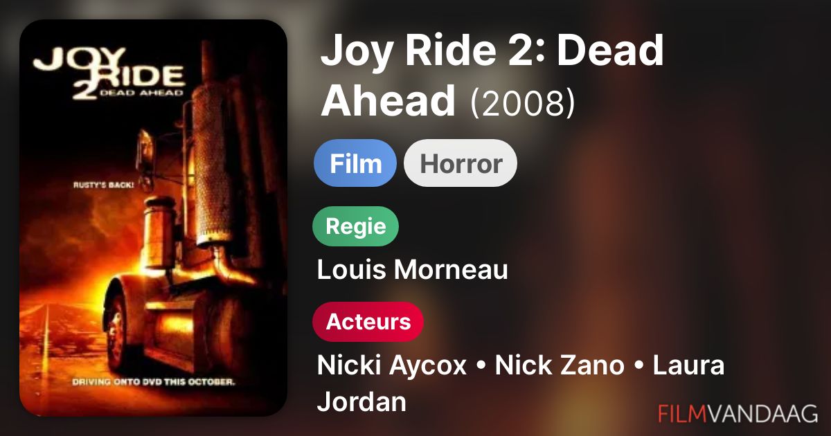 Joy Ride 2: Dead Ahead (film, 2008) - FilmVandaag.nl