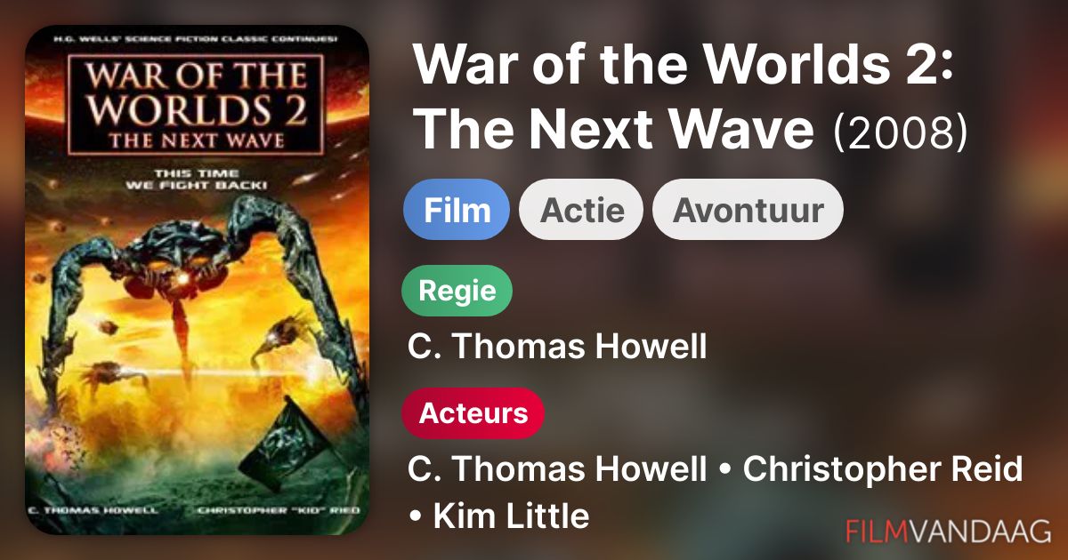 War of the Worlds 2: The Next Wave (film, 2008) - FilmVandaag.nl