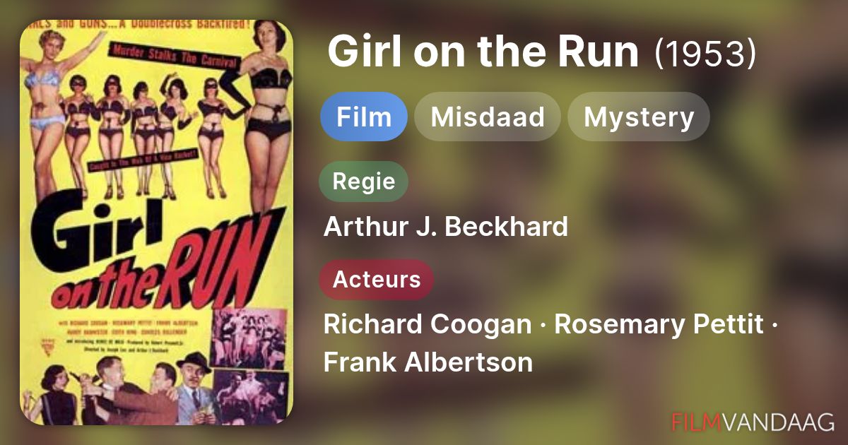 Girl on the Run (film, 1953) - FilmVandaag.nl