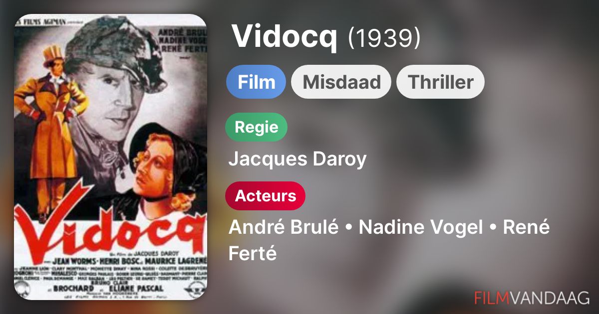 Vidocq (film, 1938) - FilmVandaag.nl