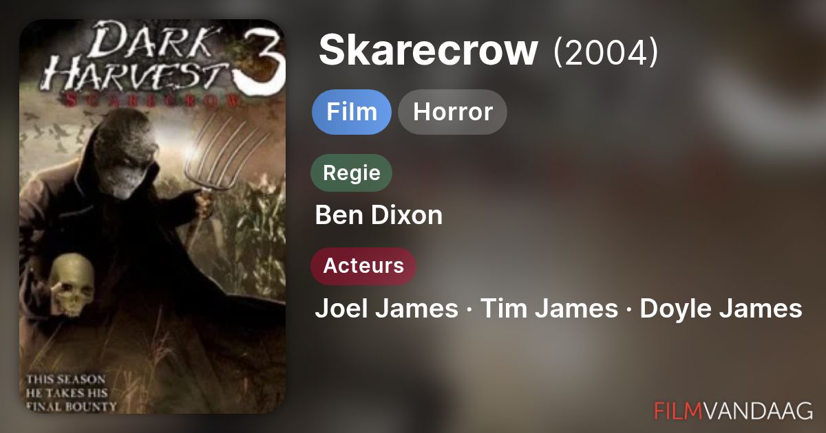Skarecrow (film, 2004) - FilmVandaag.nl