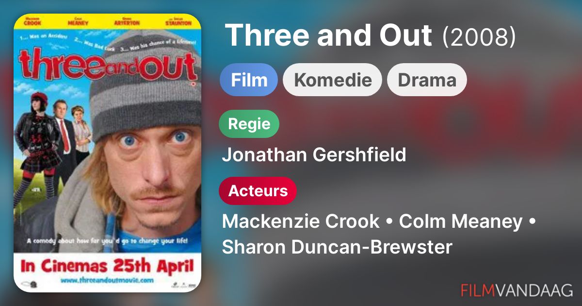 Three and Out (film, 2008) - FilmVandaag.nl