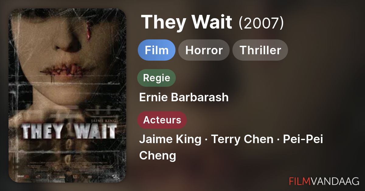 They Wait (film, 2007) - FilmVandaag.nl