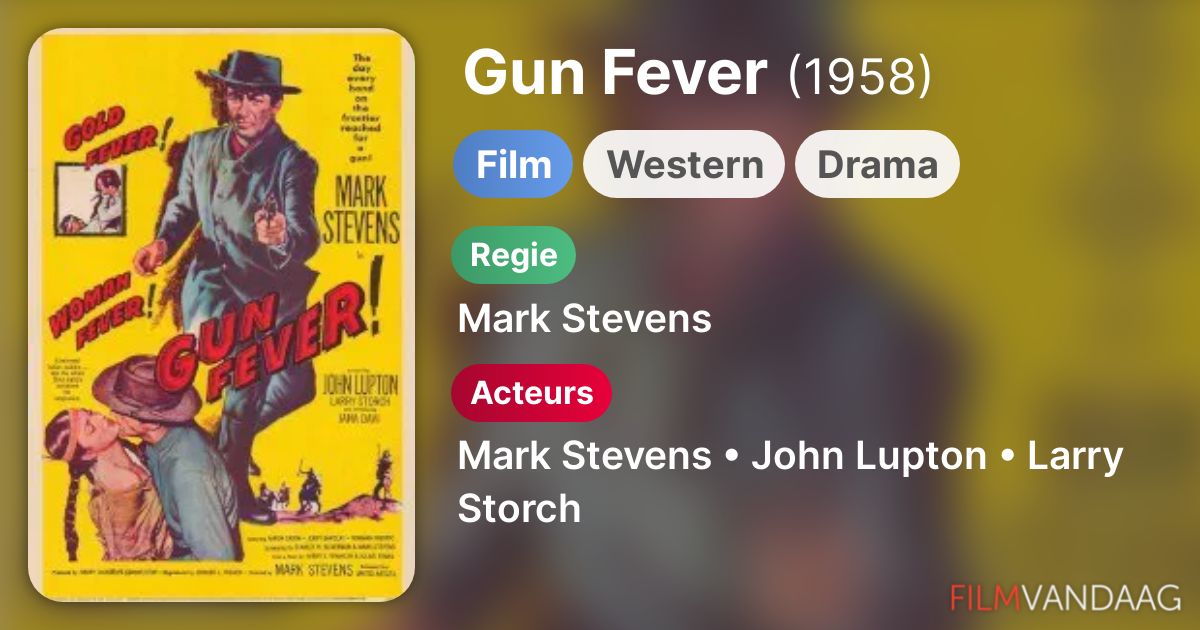 Gun Fever (film, 1958) - FilmVandaag.nl