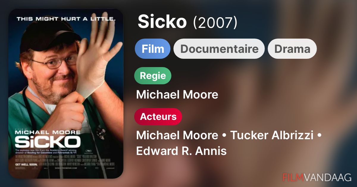 Sicko (film, 2007) - FilmVandaag.nl