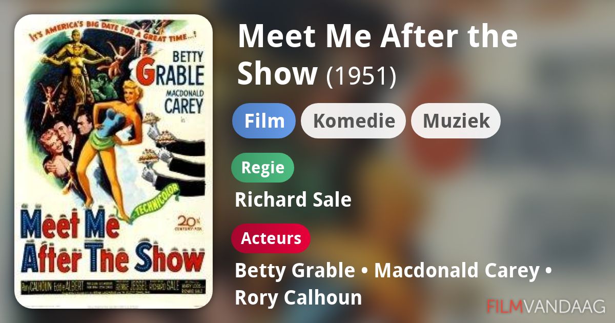 Meet Me After the Show (film, 1951) - FilmVandaag.nl