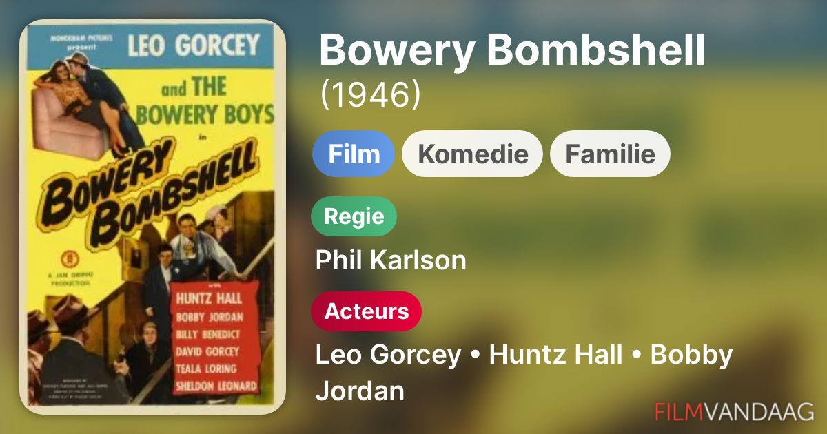 Bowery Bombshell (film, 1946) - FilmVandaag.nl