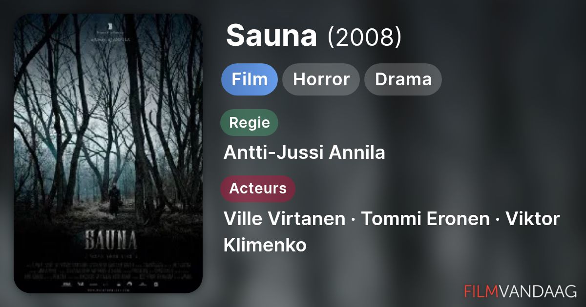Sauna (film, 2008) - FilmVandaag.nl