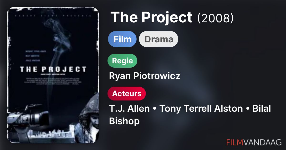 The Project (film, 2008) - FilmVandaag.nl