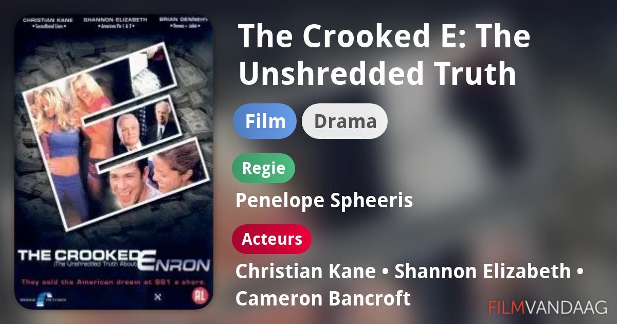 The Crooked E: The Unshredded Truth About Enron (film, 2003) Nu Online ...