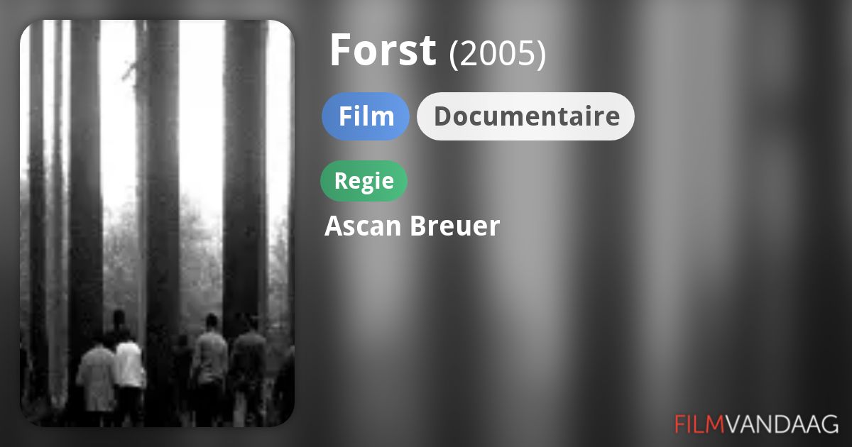 Forst (film, 2005) - FilmVandaag.nl
