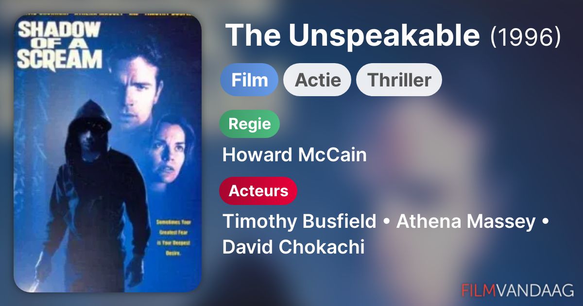 The Unspeakable (film, 1996) - FilmVandaag.nl