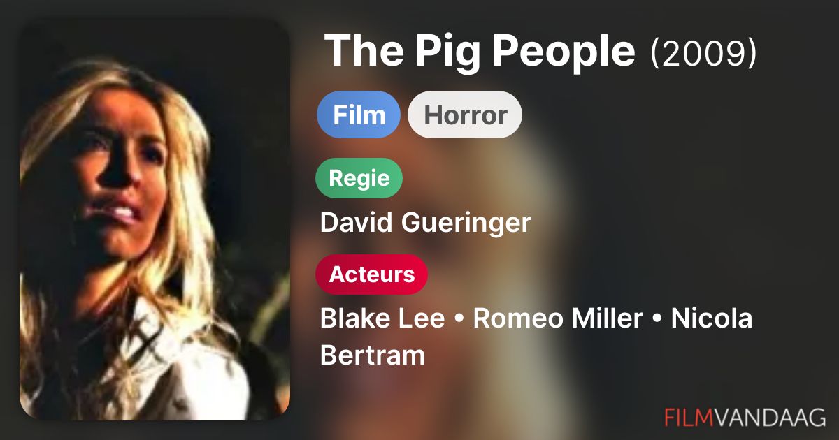 The Pig People (film, 2009) - FilmVandaag.nl