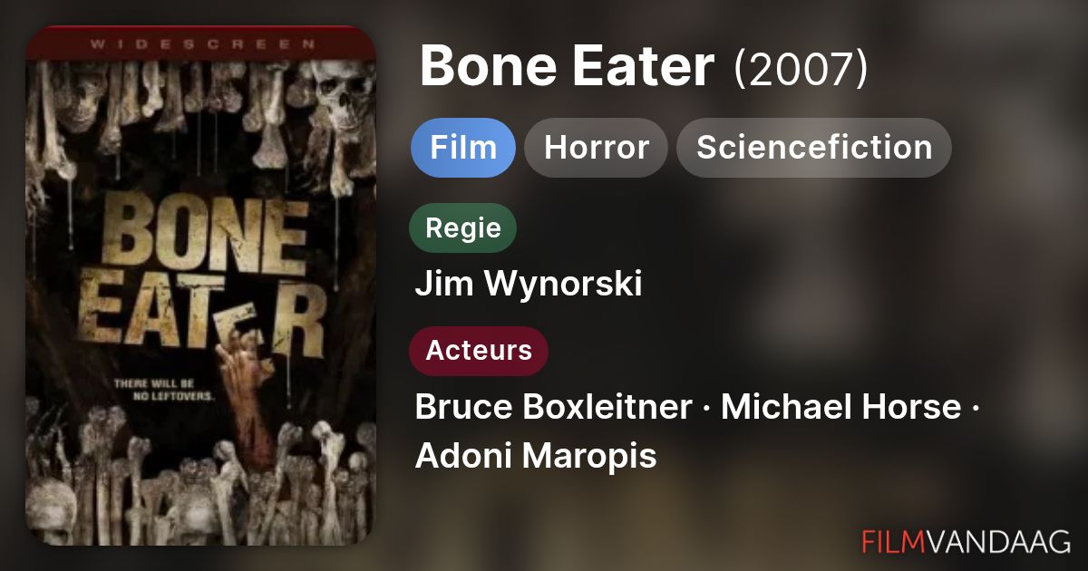 Bone Eater (film, 2007) - FilmVandaag.nl