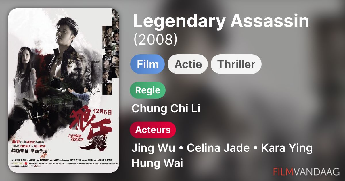Legendary Assassin (film, 2008) - FilmVandaag.nl