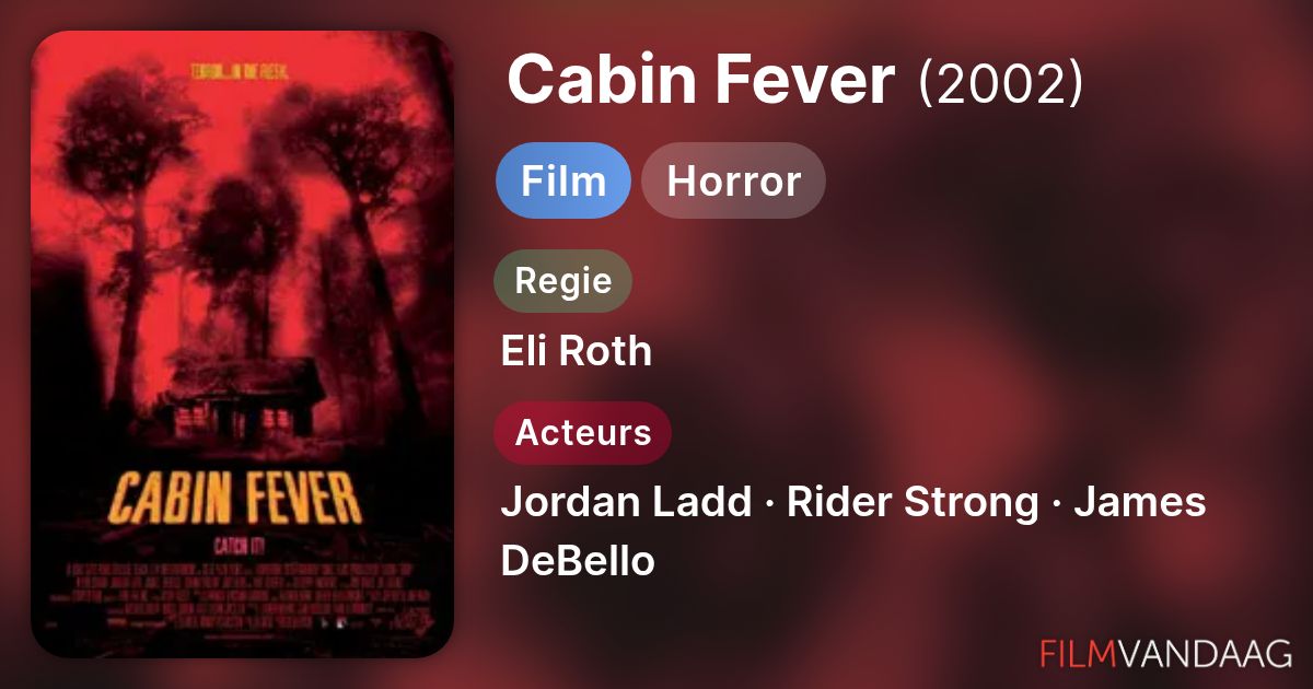 Cabin Fever (film, 2002) kopen op dvd of blu-ray - FilmVandaag.nl