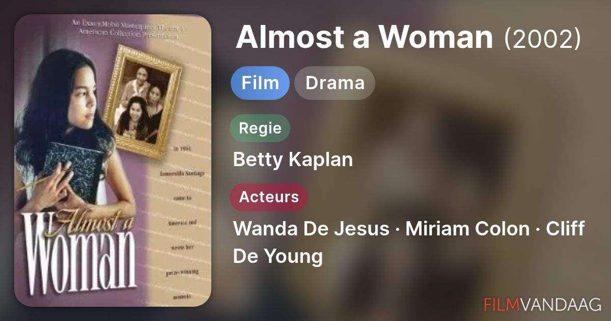 Almost a Woman (film, 2001) - FilmVandaag.nl