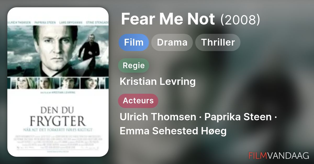 Fear Me Not (film, 2008) - FilmVandaag.nl
