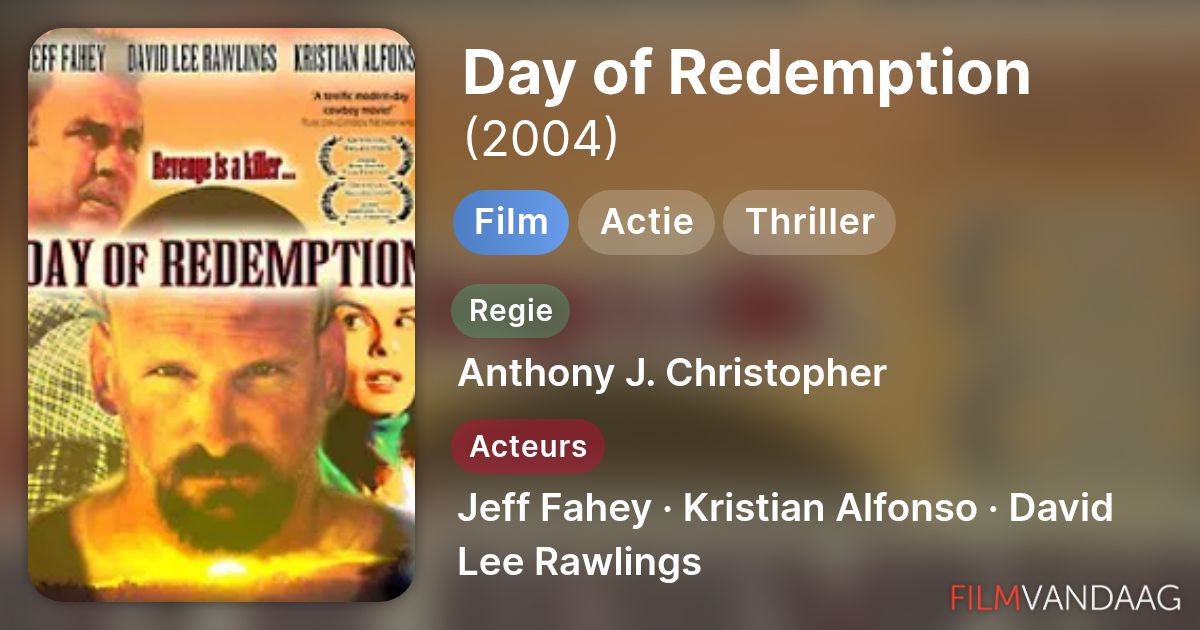 Day of Redemption (film, 2004) - FilmVandaag.nl