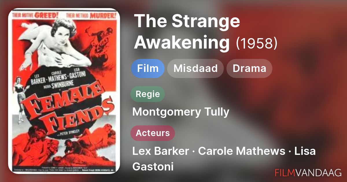 The Strange Awakening (film, 1958) - FilmVandaag.nl