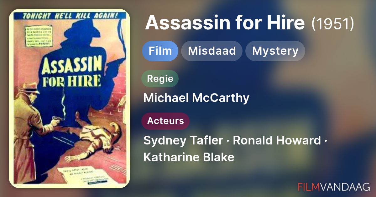 Assassin for Hire (film, 1951) - FilmVandaag.nl