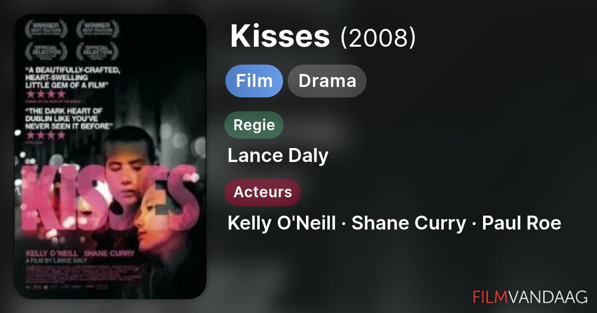 Kisses (film, 2008) - FilmVandaag.nl