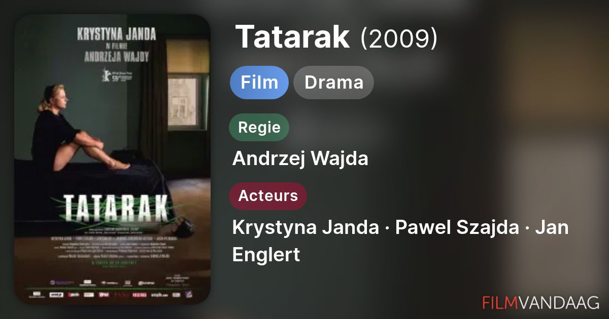 Tatarak (film, 2009) - FilmVandaag.nl