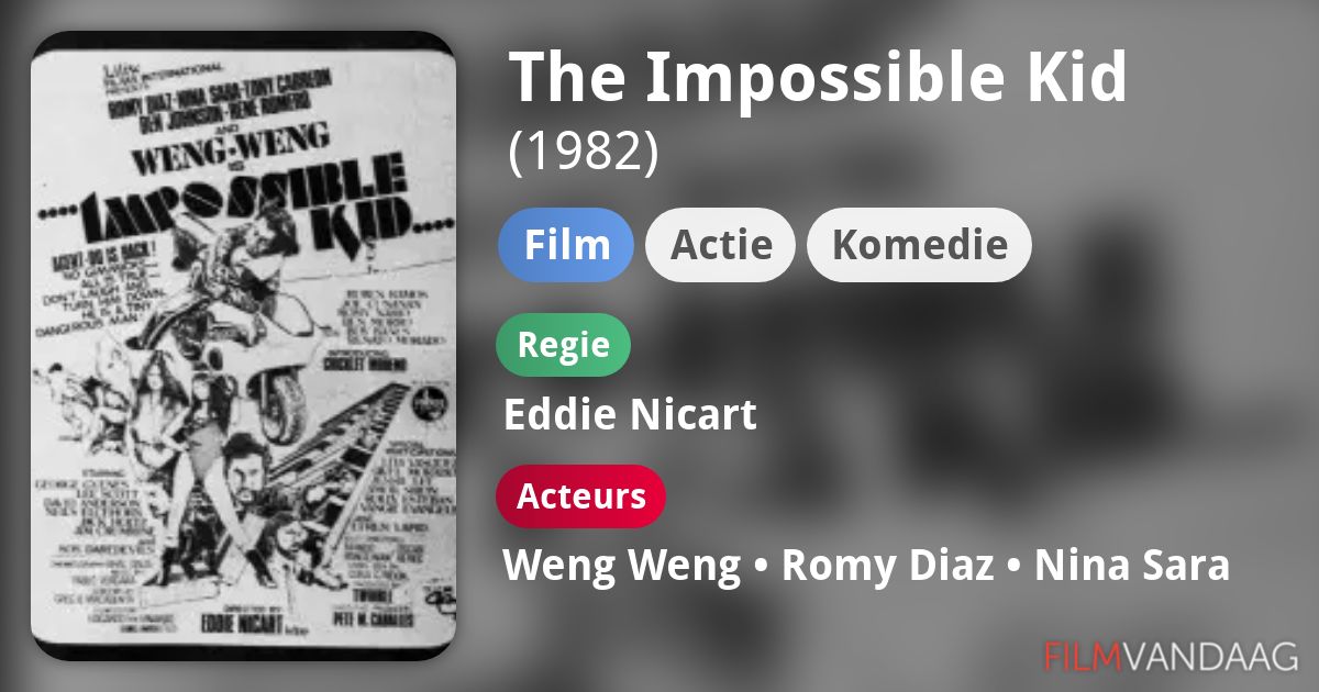 The Impossible Kid (film, 1982) - FilmVandaag.nl